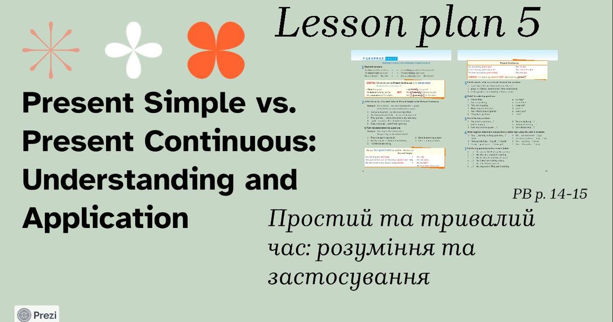 Present Simple vs. Present Continuous: understanding and application ...