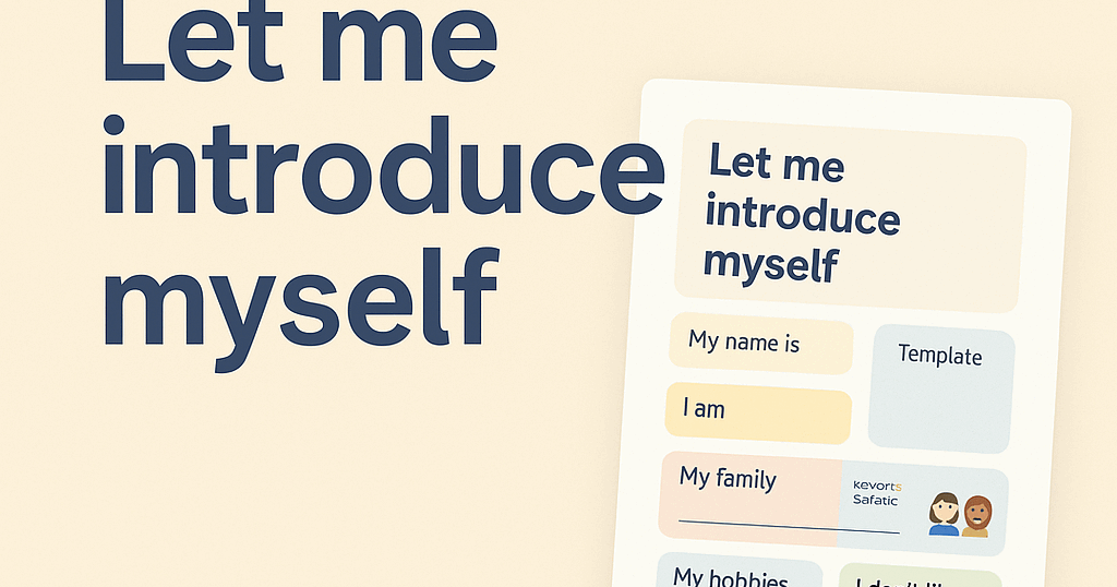 Шаблон “Let me introduce myself” | Інші методичні матеріали. Англійська ...