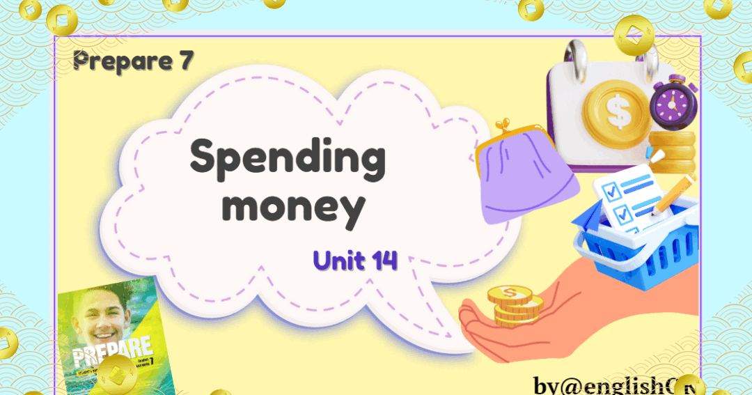 Prepare 7. Unit 14. Spending money. Презентації до уроків ...