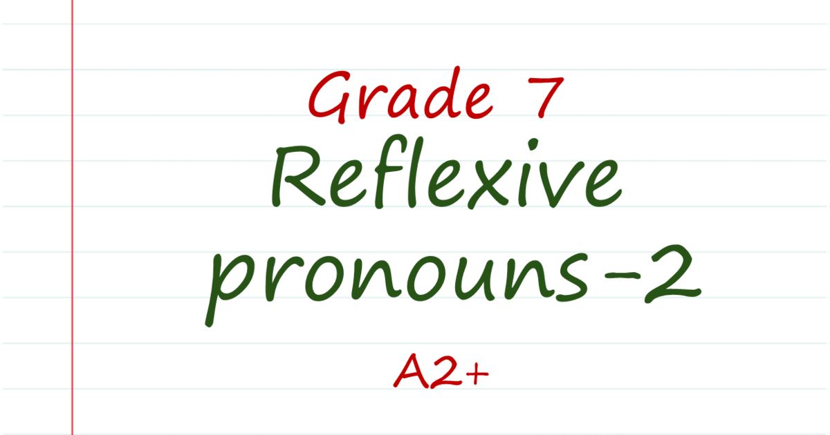 Reflexive pronouns - 2 | Тест на 12 запитань. Англійська мова
