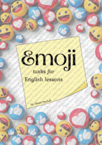 Emoji. Tasks for English lessons | Інші методичні матеріали. Англійська ...