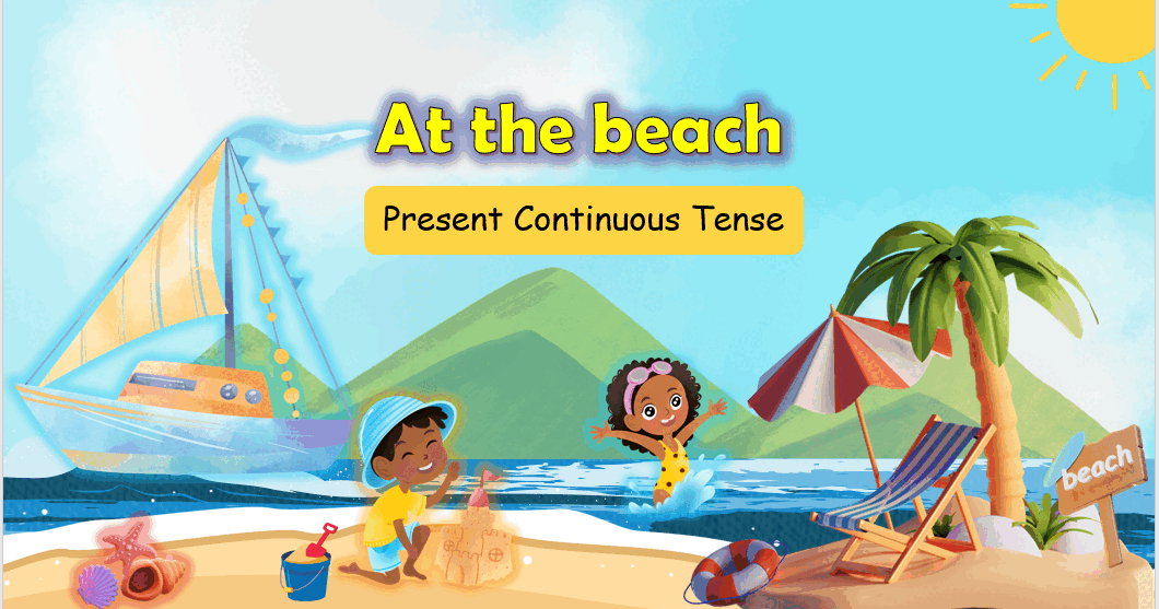 Інтерактивна презентація "At the beach". Present Continuous Tense ...