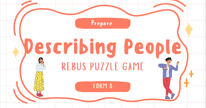 Prepare 8. Unit 1. Vocabulary. Describing people. Rebus puzzles ...
